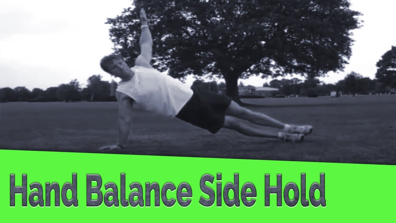 Hand Balance Side Hold - YouTube