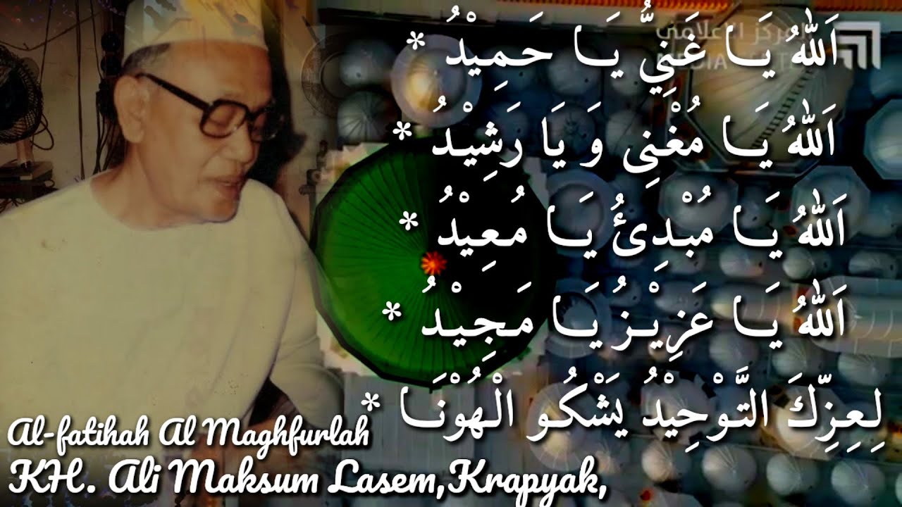 Sejuk Lantunan Nadhom Asmaul husna||KH.Ali Maksum Krapyak#ngaji - YouTube