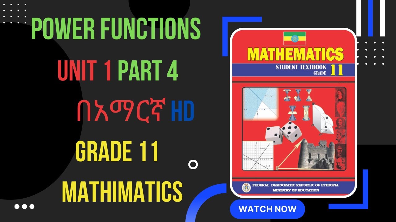 Grade 11 Maths Unit1 Part 4 Power Functions አማርኛ Youtube