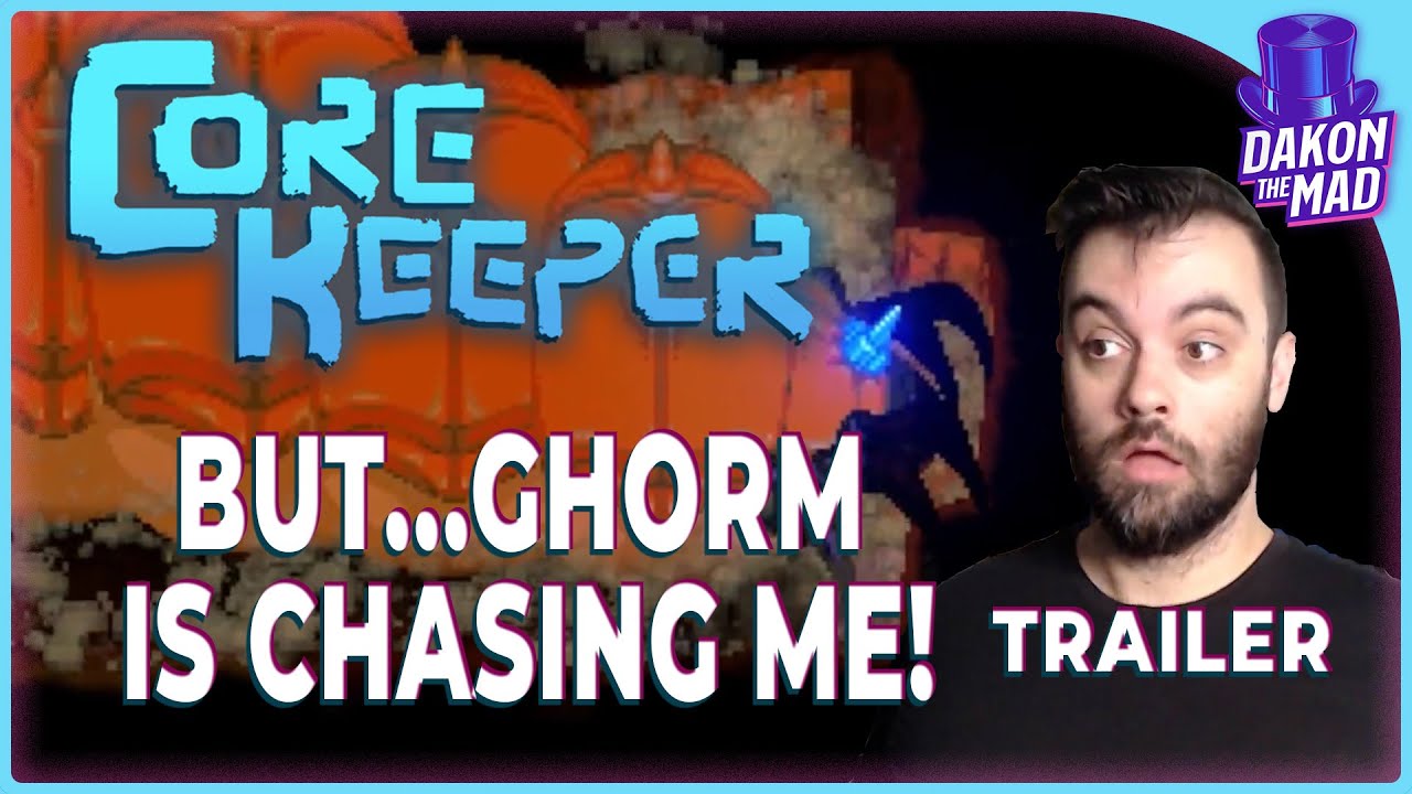 Core Keeper...But Ghorm is Chasing Me! The Trailer! - YouTube
