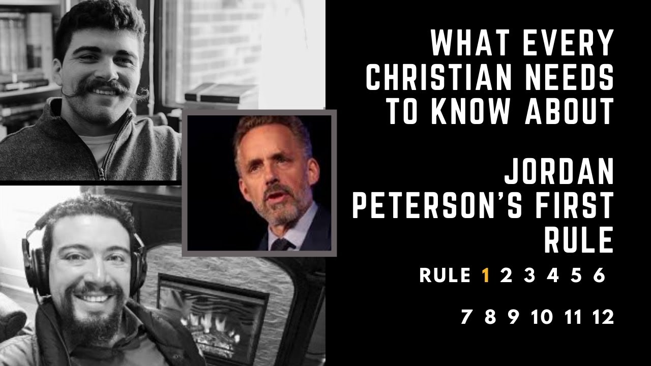 How Biblical Is Jordan Peterson's First Rule? - YouTube