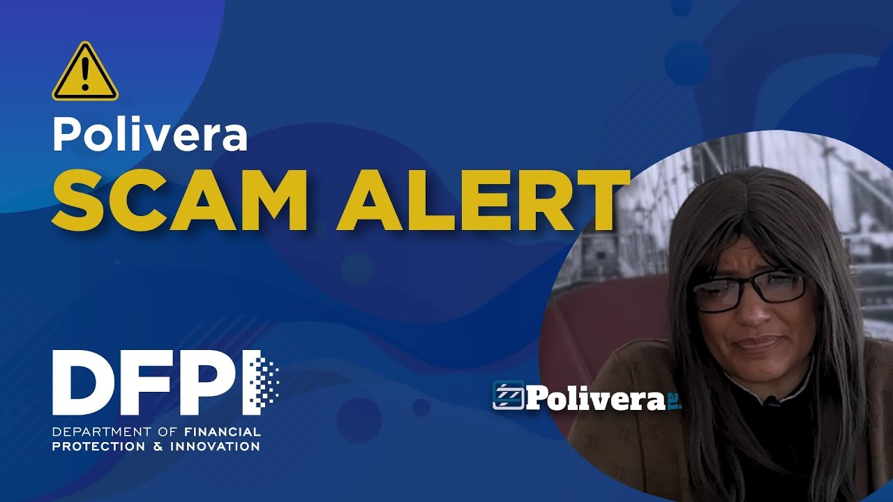 Polivera SCAM ALERT - DFPI Takes Action - YouTube