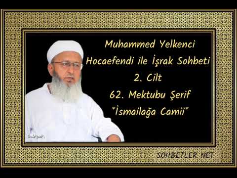 Muhammed Yelkenci Hoca Efendi ile İşrak Sohbeti- 24.11.20203