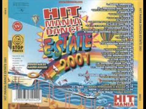 HIT MANIA DANCE ESTATE 2001 PARTE 3° - YouTube