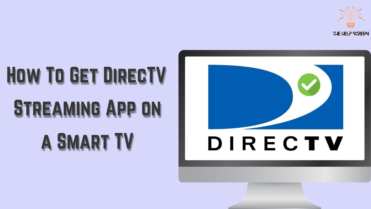 How To Get DirecTV Streaming App on a Smart TV ( Multiple Solutions ...