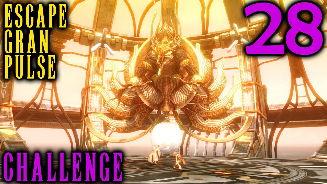 Escape From Gran Pulse: A Final Fantasy XIII Challenge - Part 28 - Back ...