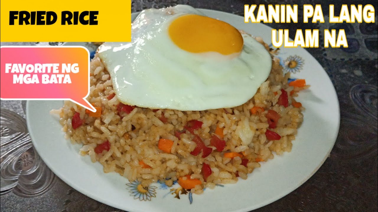 FRIED RICE || PABORITO NG MGA KIDS | MADALING LUTUIN - YouTube
