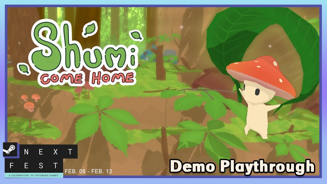 Shumi Come Home | 2023 Next Fest Demo - YouTube