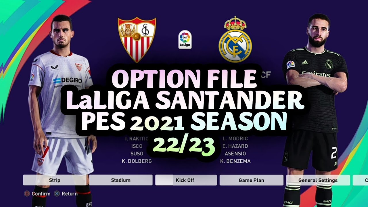 PES 2021 - OPTION FILE LIGA SANTANDER PES 2021 SEASON 22/23 AIO PS4 PS5 ...