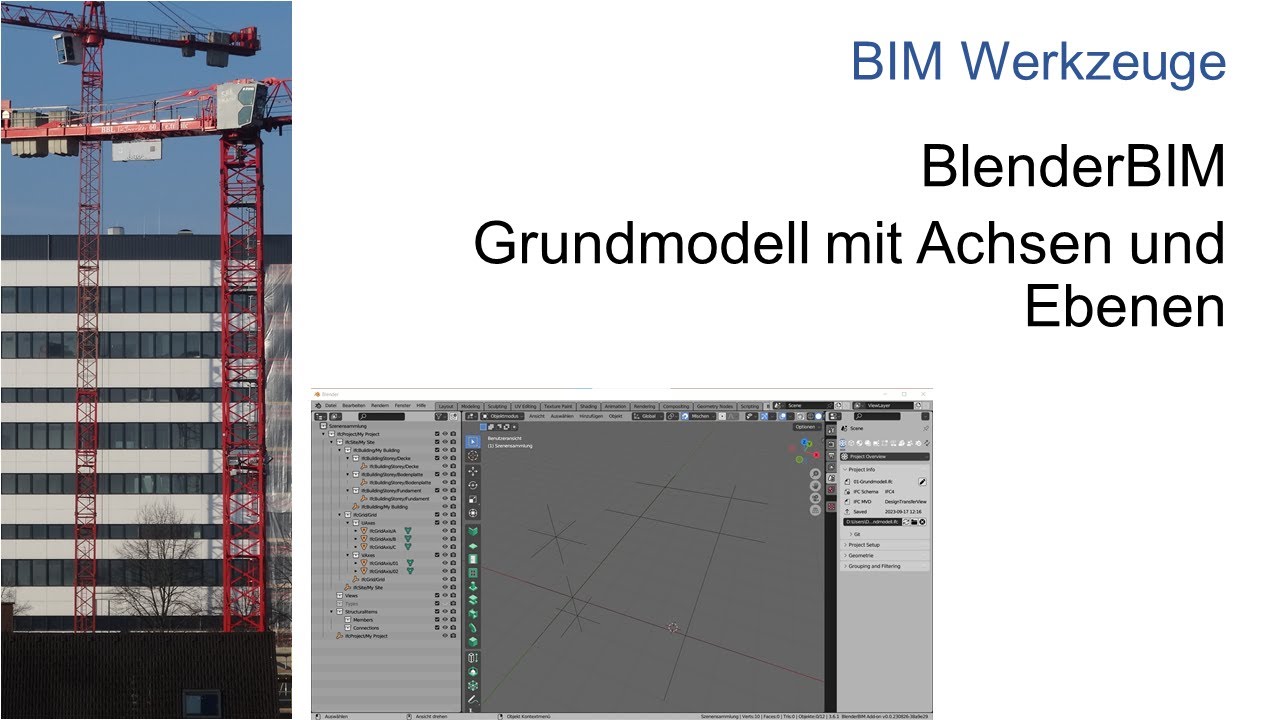 Blender BIM Bonsai - 03 Grundmodell erstellen - Achsen | Ebenen ...