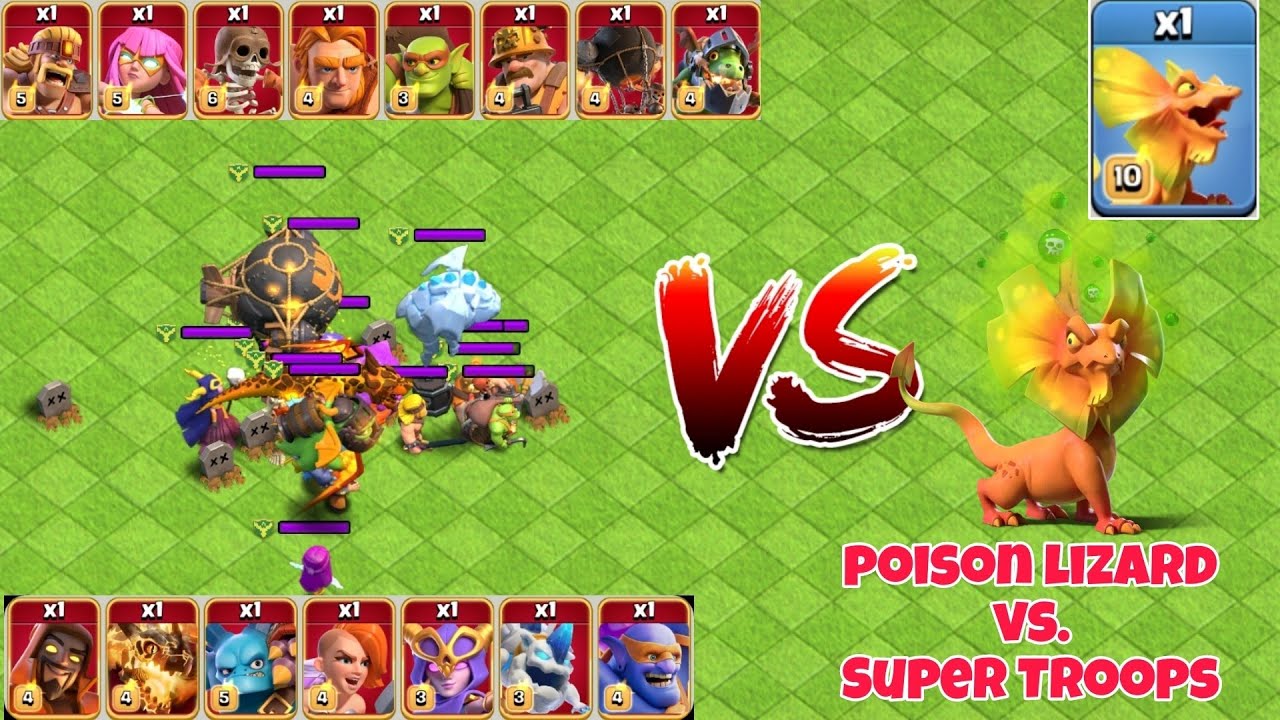 Poison Lizard Vs. All Super Troops | Who will Win? | Clash of Clans # ...