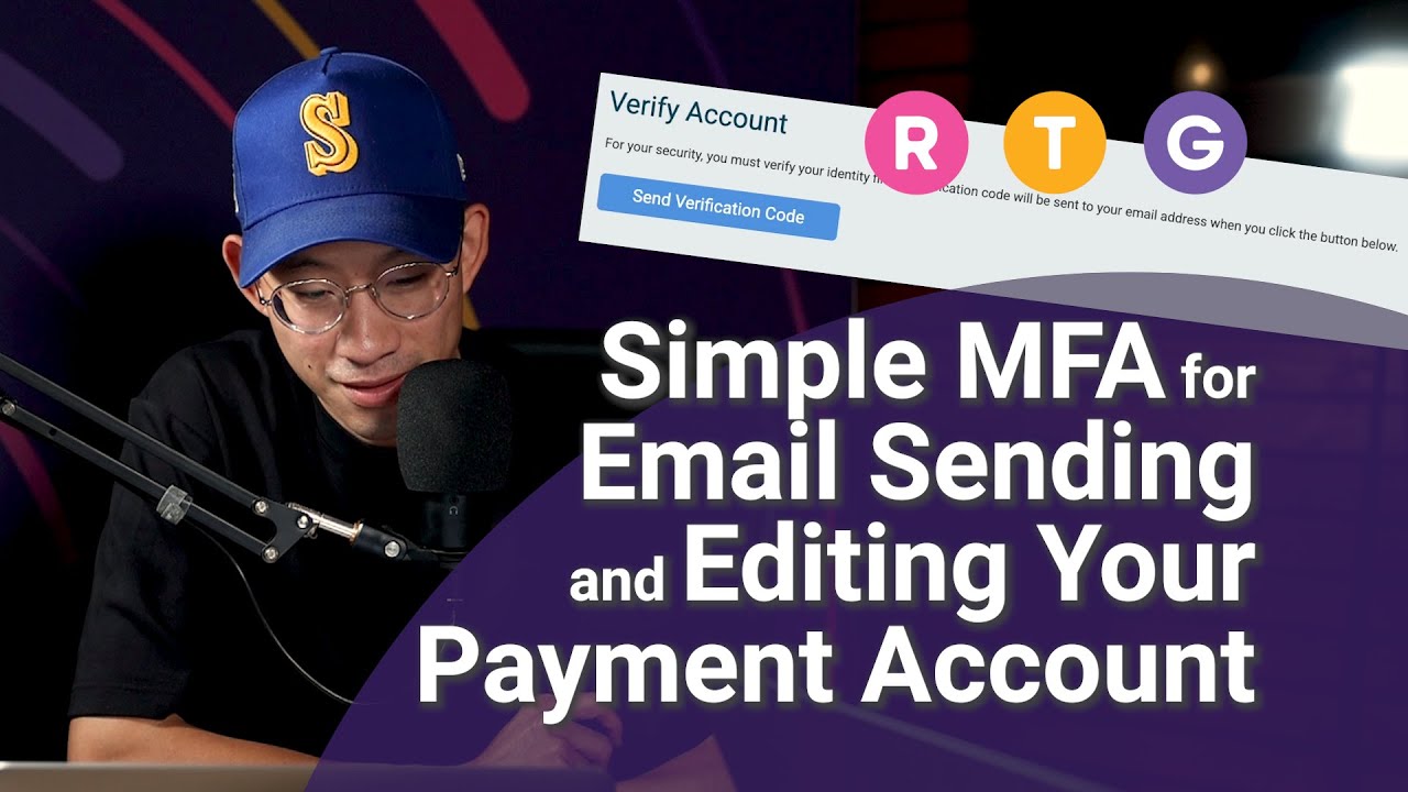 Simple MFA for Email Sending and Payment Account Editing - YouTube