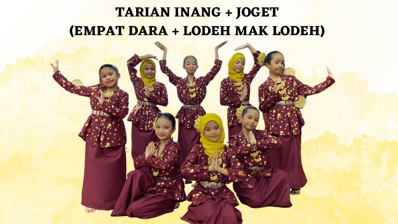 TARIAN INANG (Empat Dara) + JOGET (Lodeh Mak Lodeh) #seniuntuksemua # ...