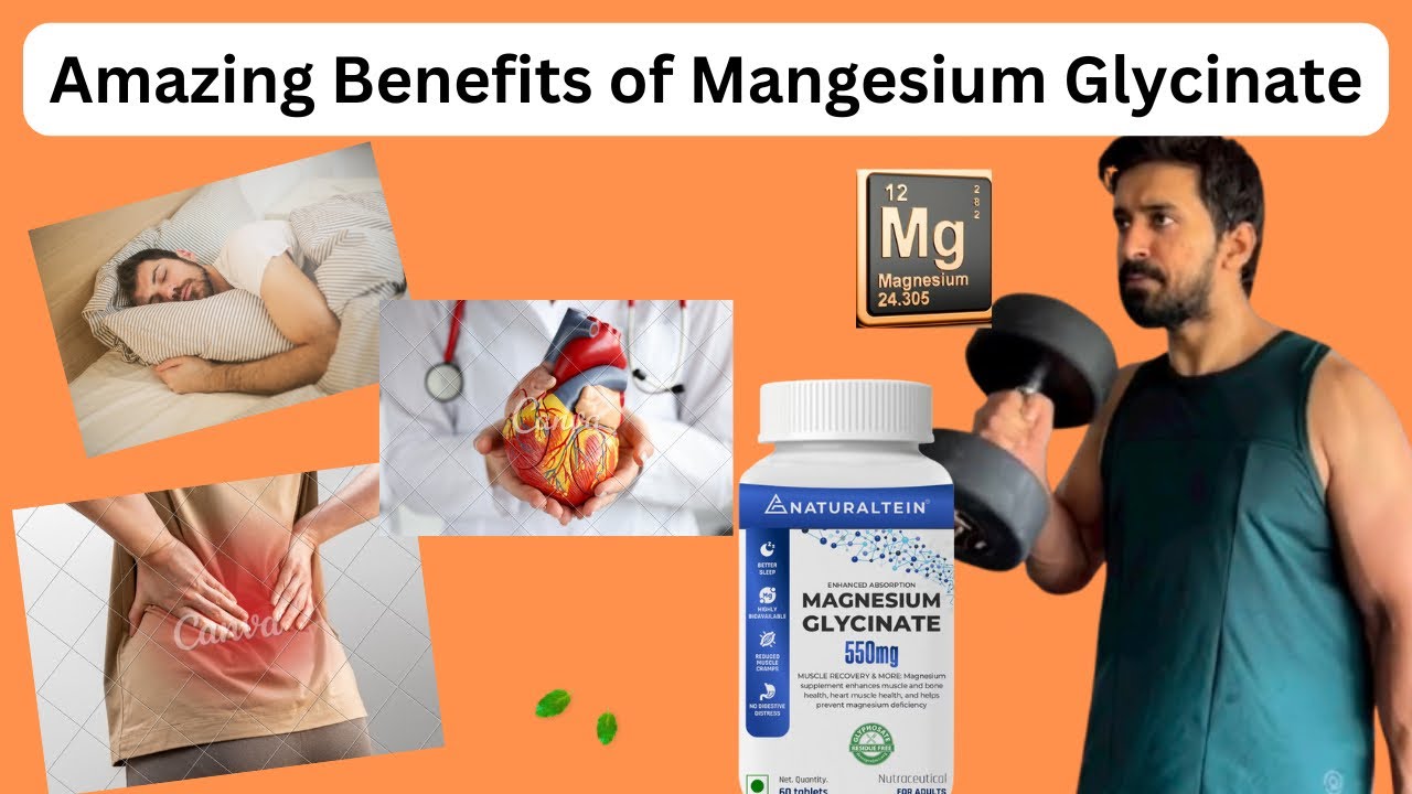 Amazing benefits of Magnesium Glycinate | Naturaltein Magnesium ...