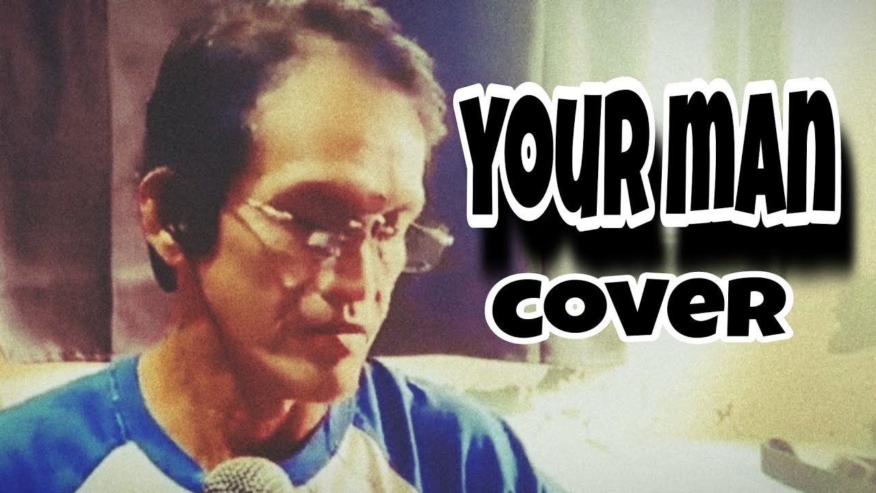 YOUR MAN Josh Turner(COVER) - YouTube