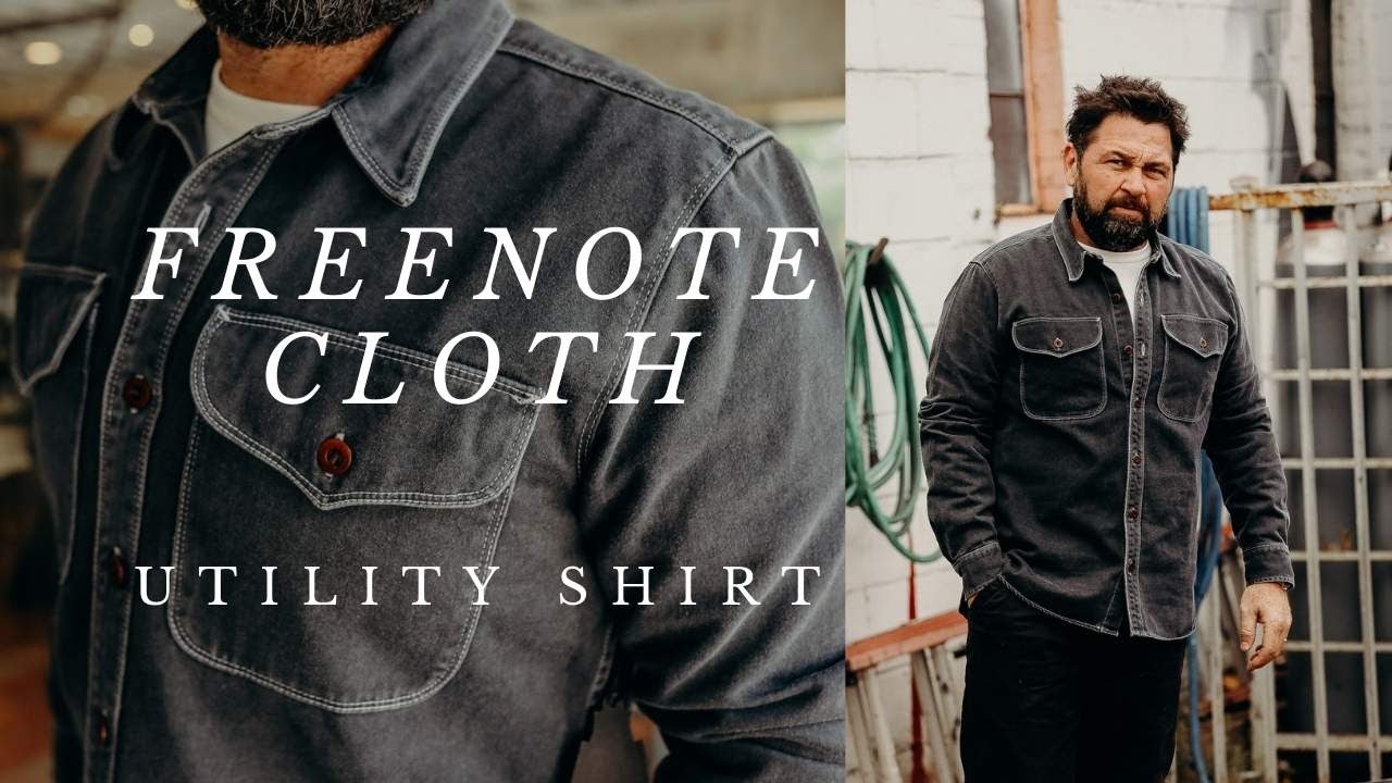 Freenote Cloth Utility Shirt - YouTube