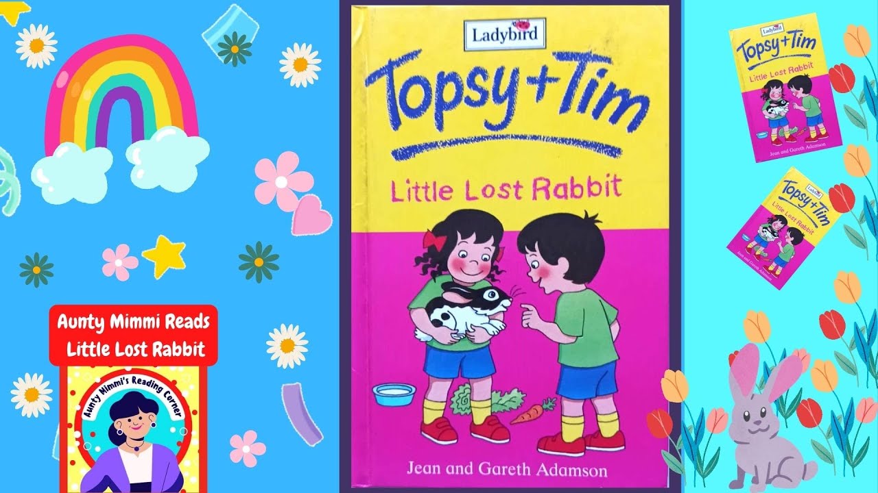 Children's Book Reading, TOPSY AND TIM, Aunty Mimmi Reads "Little Lost ...