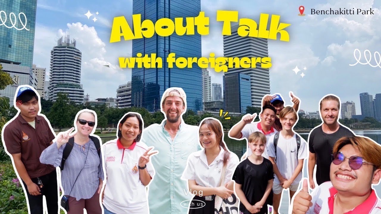 About talk with foreigners - YouTube
