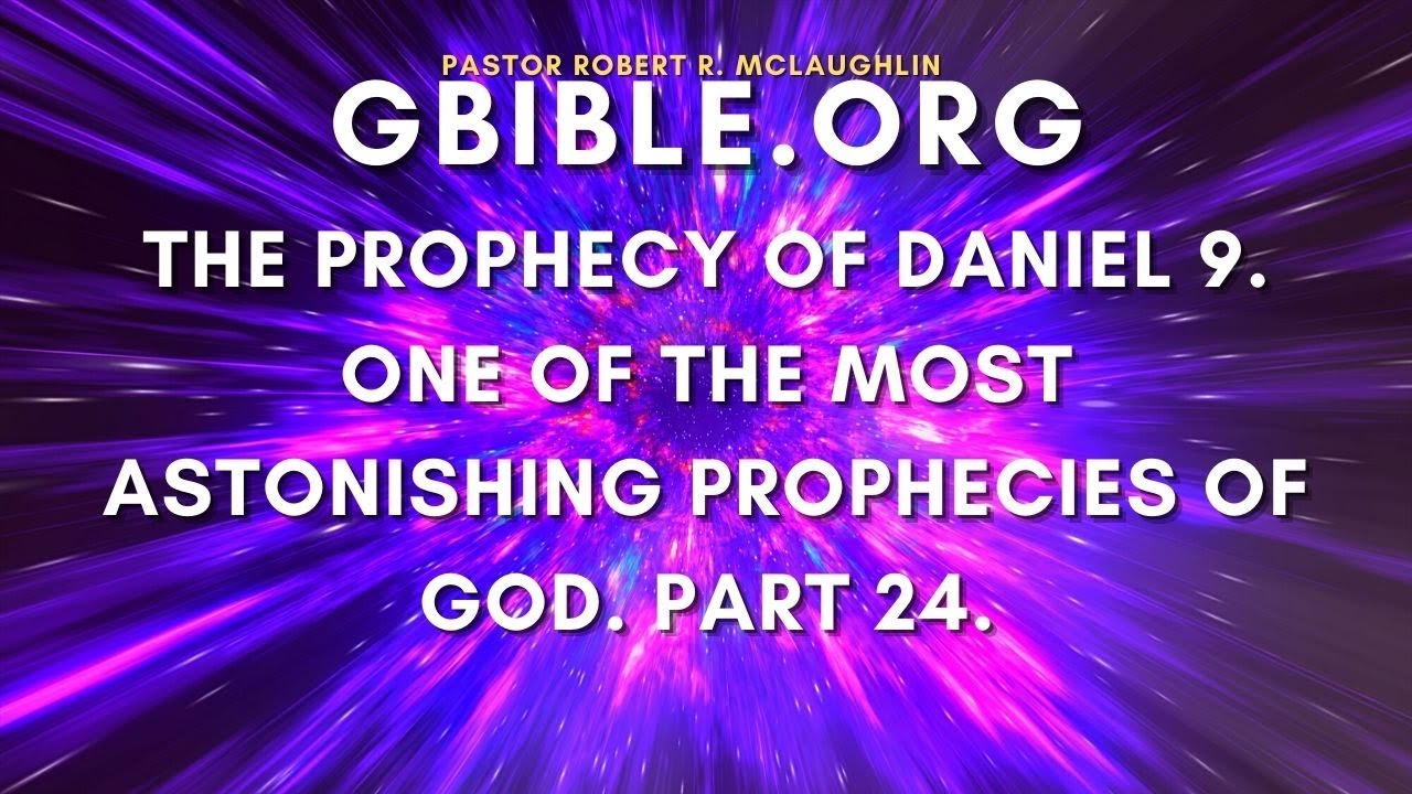 The Prophecy of Daniel 9. One of the most astonishing prophecies of God ...