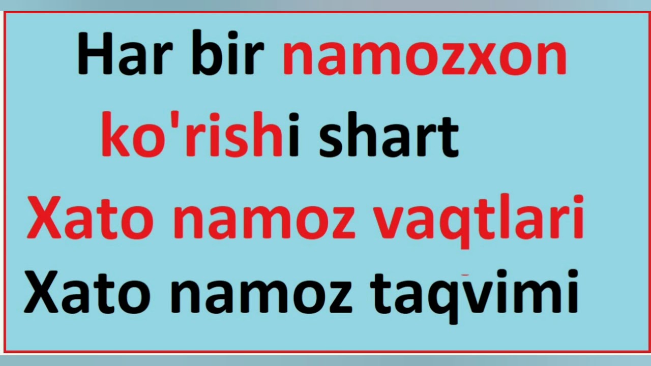Har bir namozxon ko'rishi shart . Xato namoz vaqtlari 2020 yil iyun oyi ...
