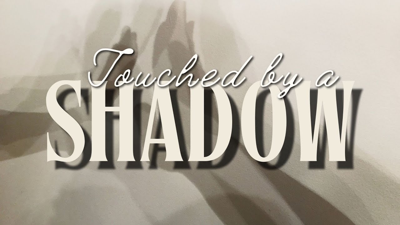 “Touched By A Shadow” Rev. Ben Ridge | Sunday Morning Live 08-11-24 ...