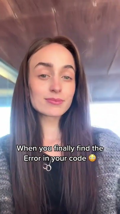 When you finally find the error in your code #coding - YouTube