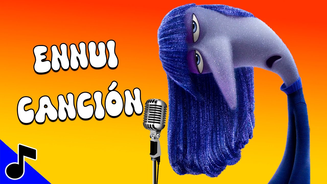 Soy Ennui 🎵 Canción INTENSAMENTE 2 🎵 en español - YouTube Music