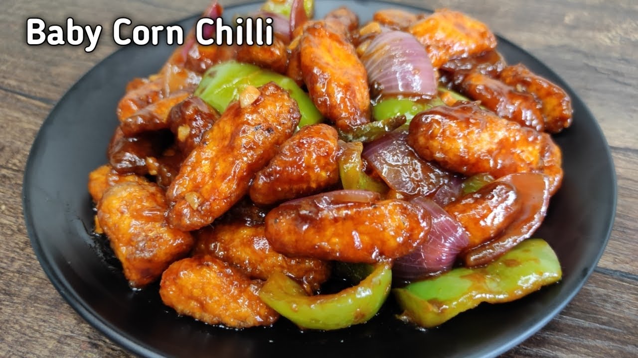 Baby Corn Chilli Dry Recipe | Baby Corn Manchurian | Chilli Baby Corn ...
