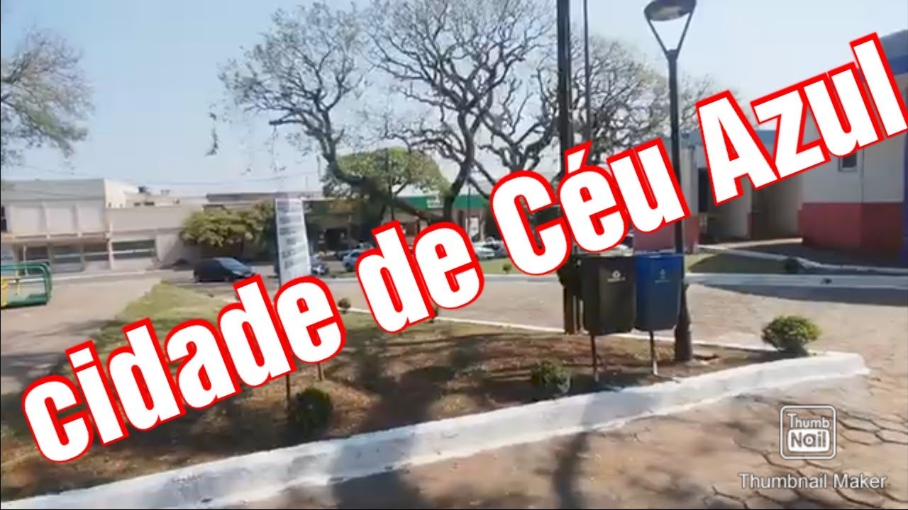 Como é a cidade de Céu Azul Paraná - YouTube