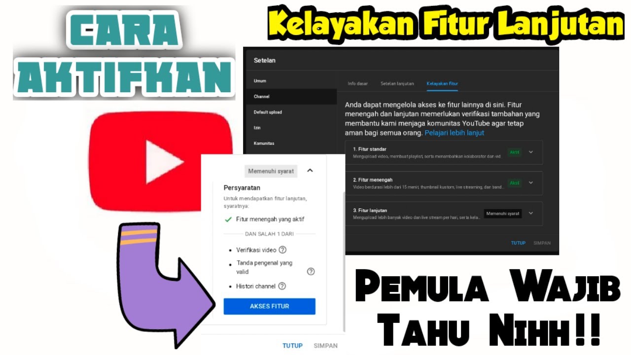 Cara Mengaktifkan Kelayakan Fitur Lanjutan Yang Ada di YouTube Studio‼️- Youtuber Pemula Wajib ...