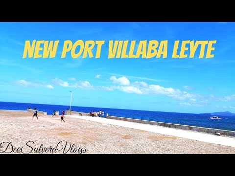 New Development of Villaba Leyte | Port of Silad Villaba Leyte - YouTube