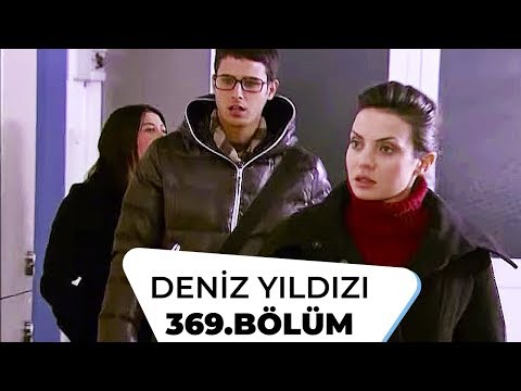 Deniz Yıldızı 369. Bölüm - 2. Sezon