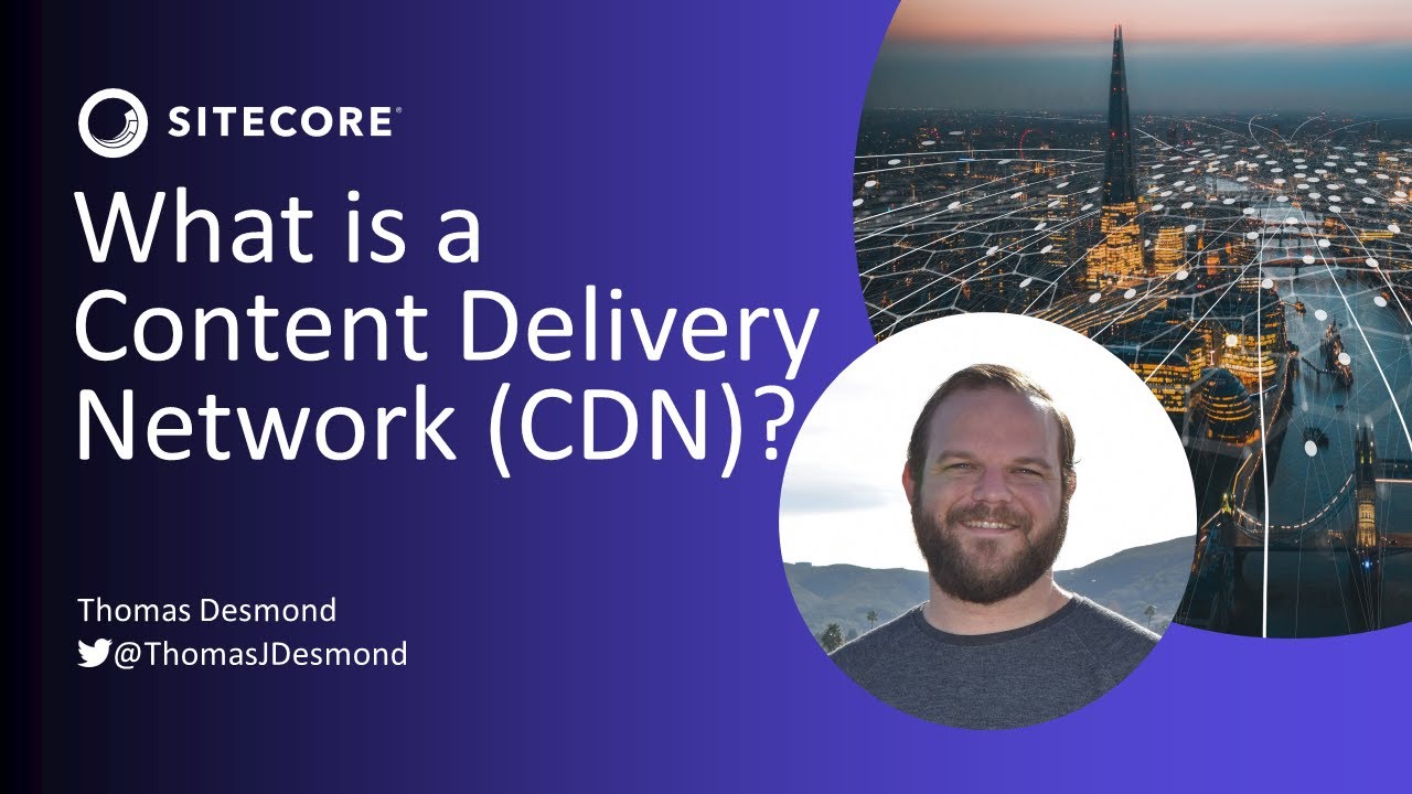What is a Content Delivery Network (CDN)? | digital customer experience ...