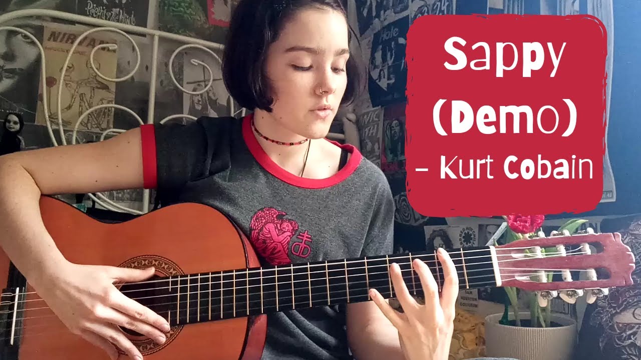 Sappy (Demo) - Kurt Cobain Cover - YouTube
