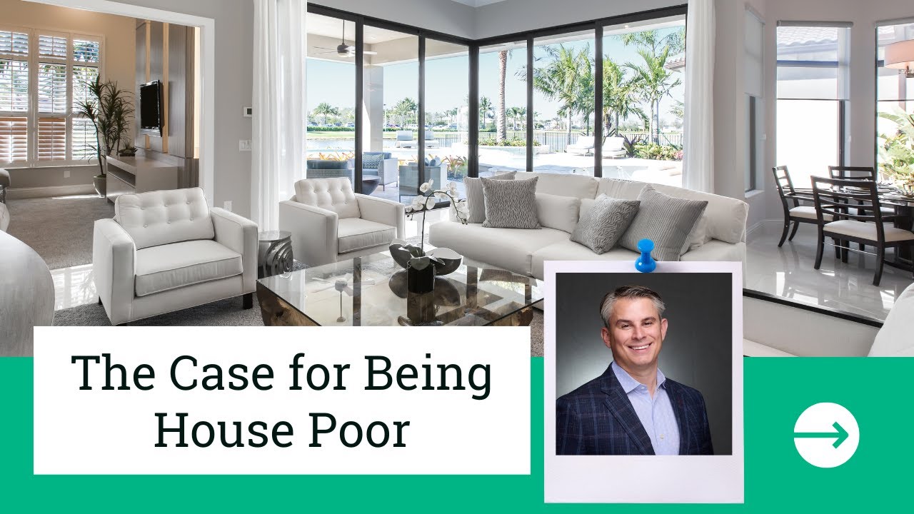 The Case for Being House Poor - YouTube