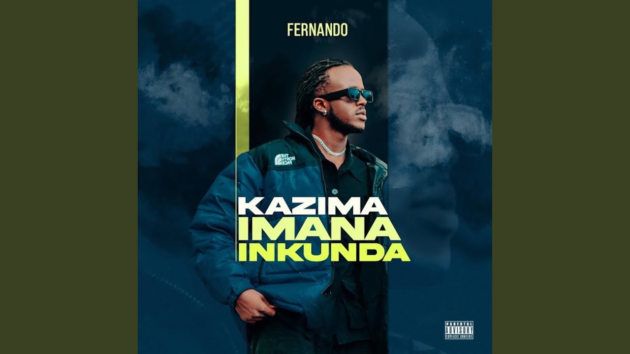 Kazima Imana Inkunda - Fernando: Song Lyrics, Music Videos & Concerts