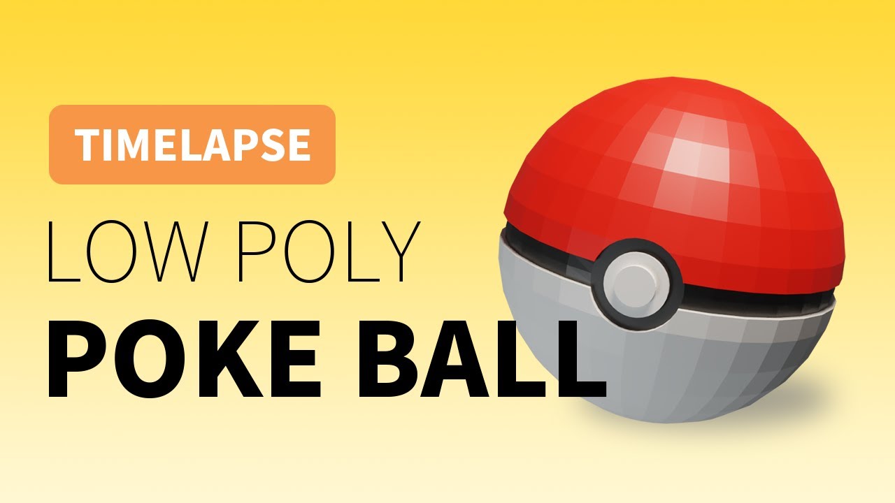 [3D Modeling Timelapse] Low poly Poke Ball - YouTube