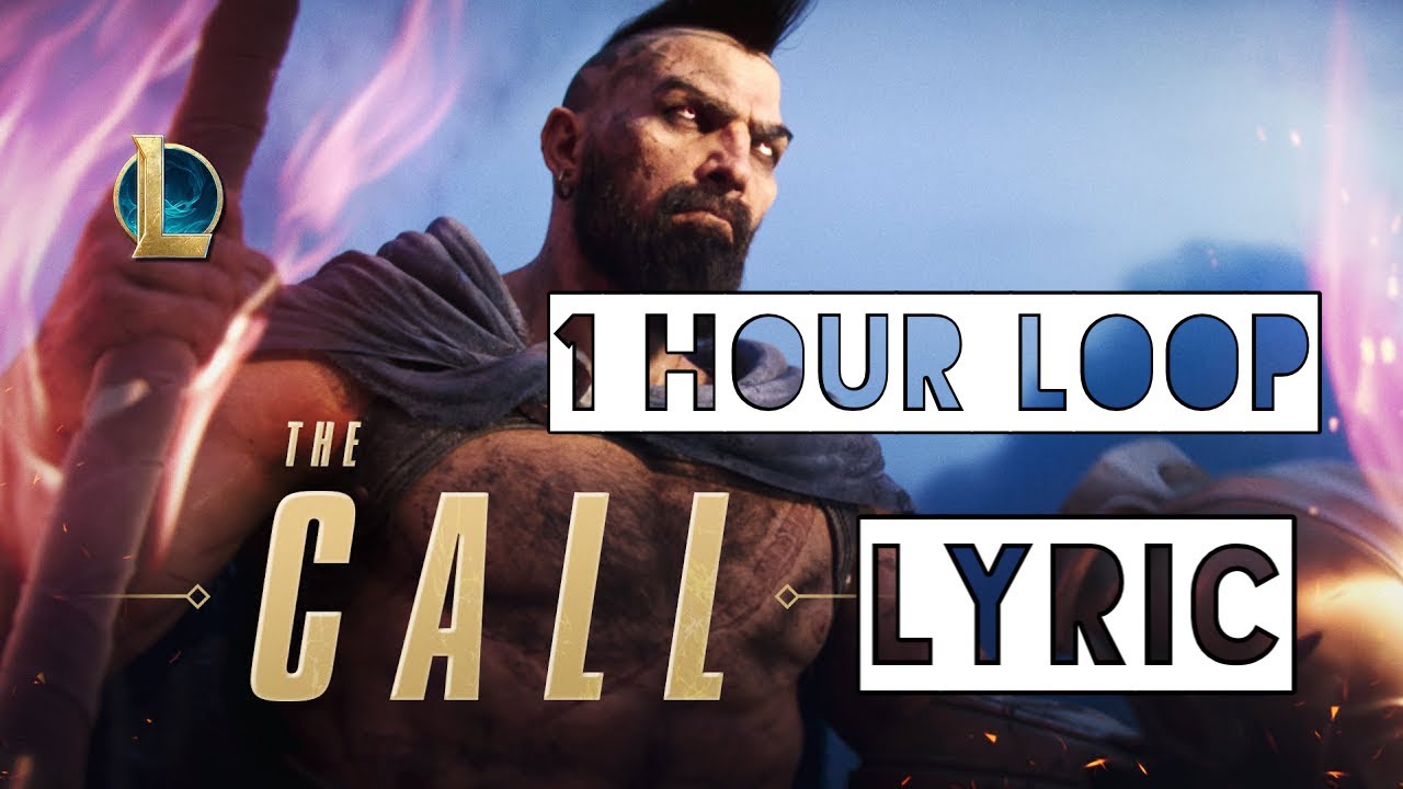The Call from League Of Legends / [1 Hour Loop/ Rewind] ft. 2WEI, Louis ...
