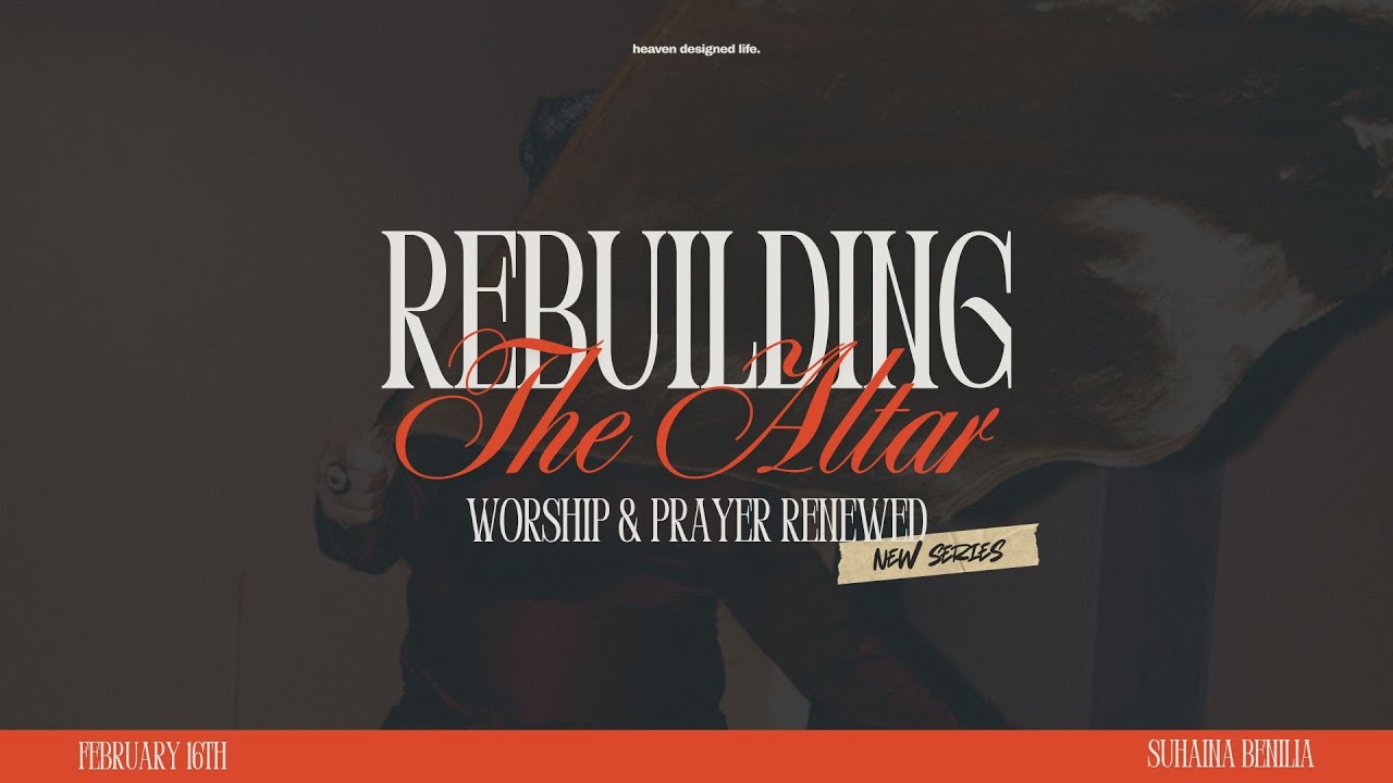 Rebuilding The Altar: The Altar Of Worship And Prayer - YouTube
