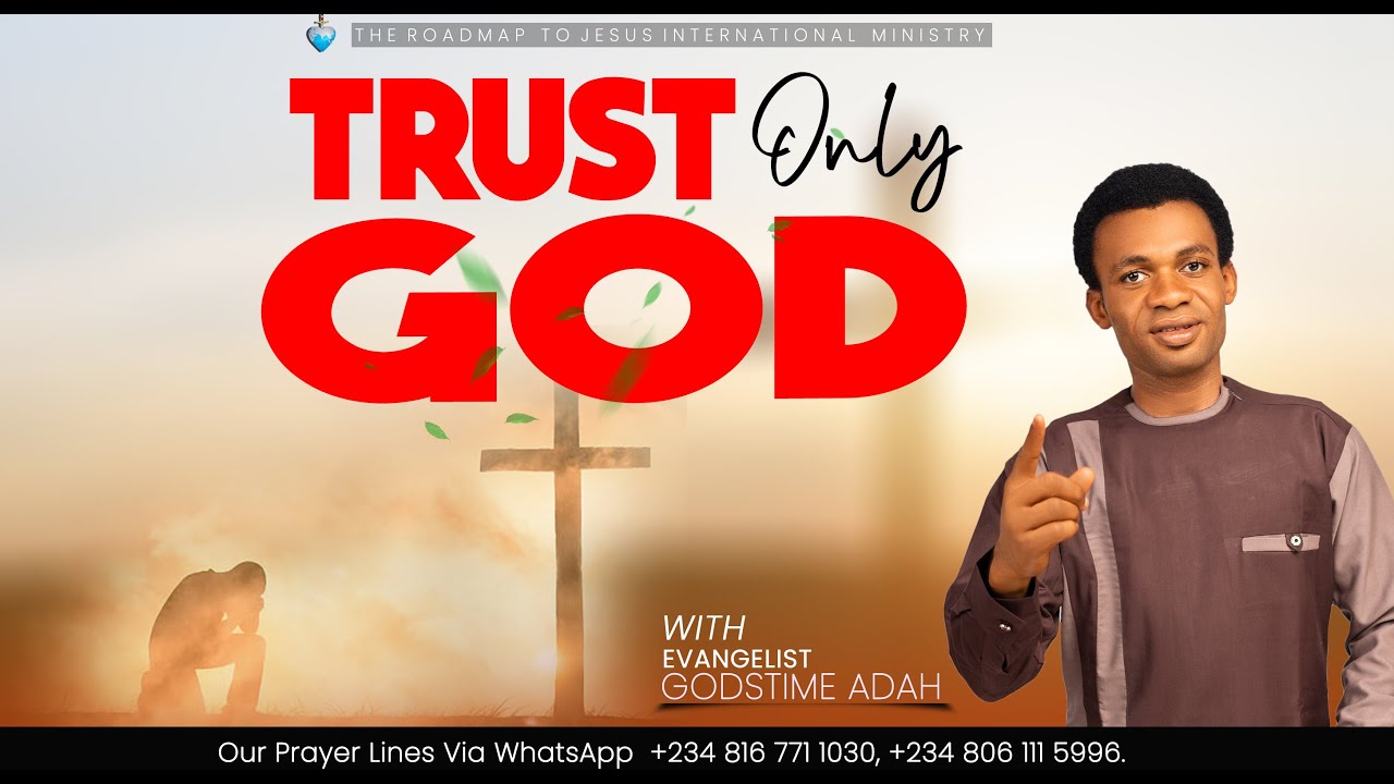 TRUST ONLY GOD (MORNING PRAYER 20th OCTOBER, 2022) - YouTube