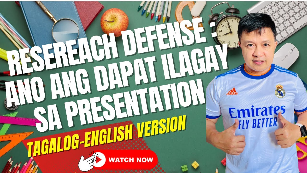 RESEARCH DEFENSE: ANO ANG DAPAT ILAGAY SA PRESENTATION? - YouTube