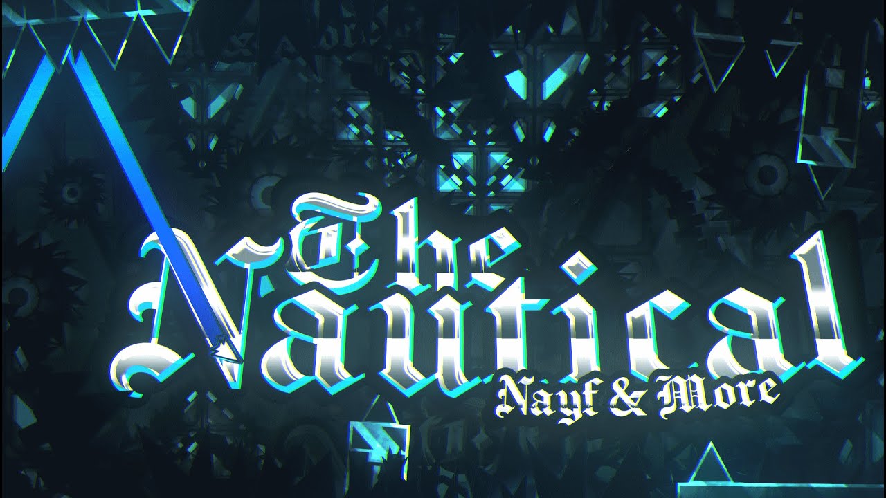 [First Victor] The Nautical 100% [Extreme Demon] by Nayf - YouTube