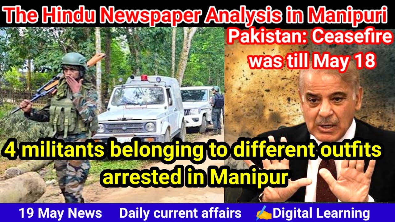 The Hindu Newspaper Analysis in Manipuri|19 May News|Daily Current ...