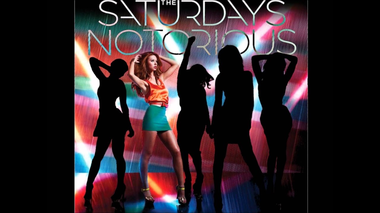 The Saturdays| Notorious| Who sings What - YouTube