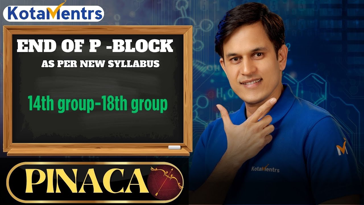 P Block New Syllabus For JEE and NEET 2024 | Best One Shot - YouTube