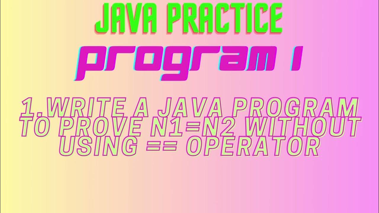 Java Practice Program| #javadeveloper #java #javatutorial #programming #developer # ...