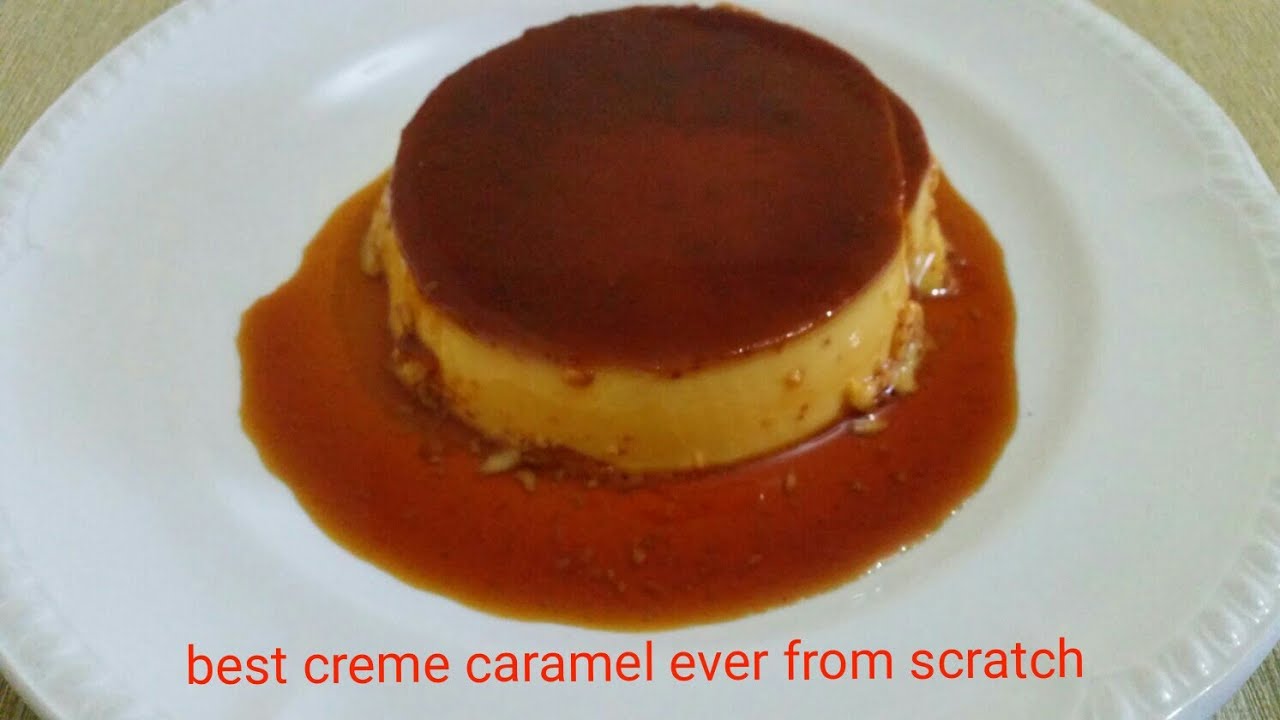 Creme caramel recipe from scratch best one everالوصفه الكريم كراميل ...