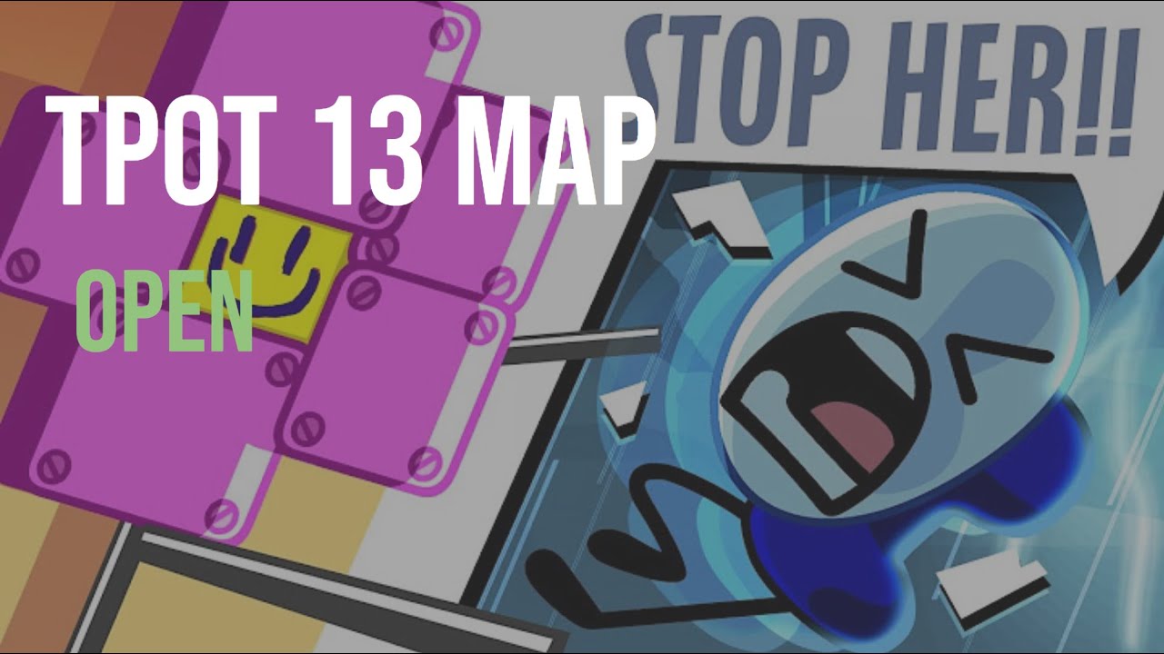 The TPOT 13 Map! 21/109 (Read desc) *Open* - YouTube