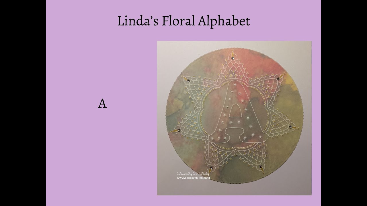 Linda's Floral Alphabet - A - YouTube