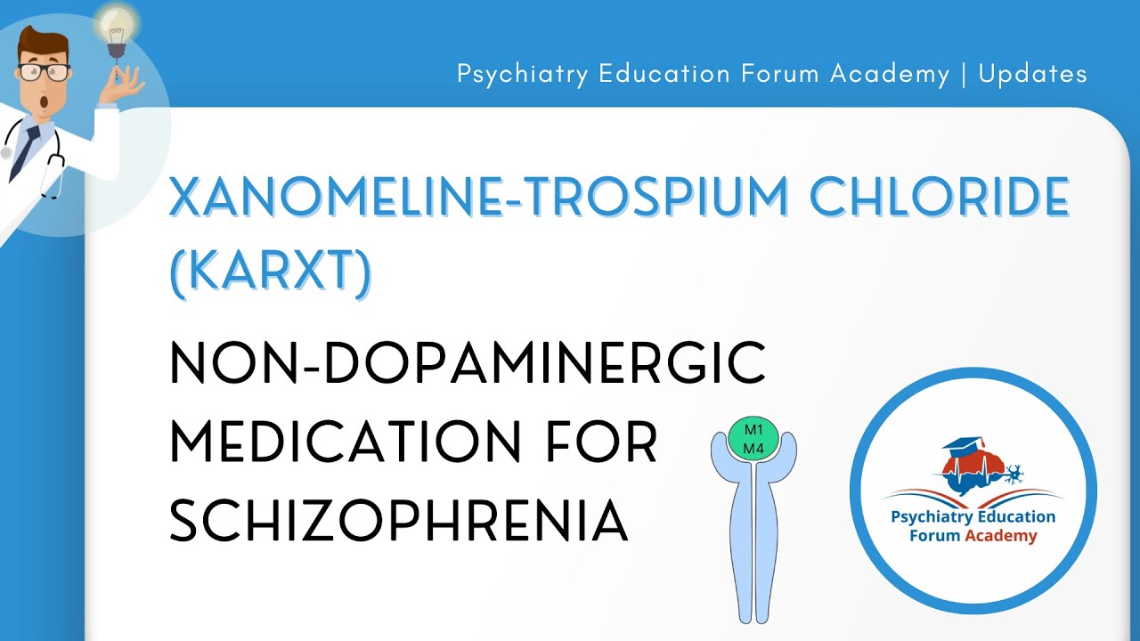 KarXT for Schizophrenia: Mechanism of Action? - YouTube